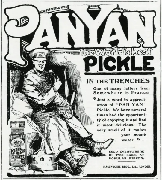Advertisement for Pan Yan Pickle, WW1 Our beautiful Wall Art and Photo ...